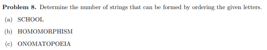 Solved Problem 8. Determine the number of strings that can | Chegg.com