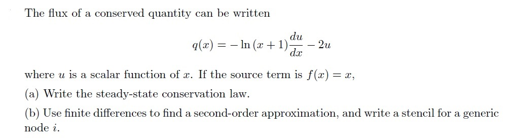 The flux of a conserved quantity can be written | Chegg.com