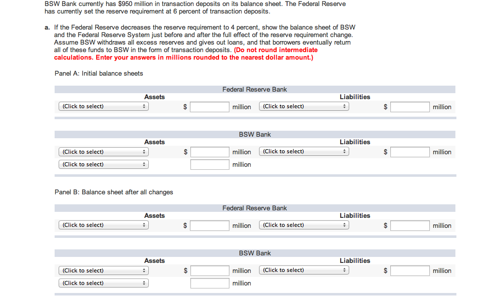 Solved BSW Bank currently has $950 million in transaction | Chegg.com