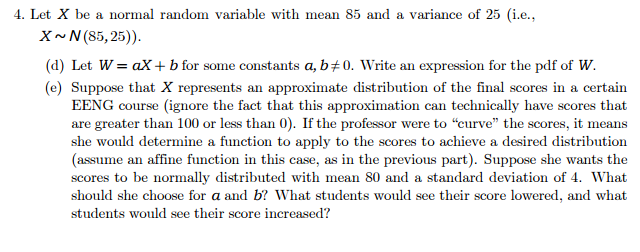 Solved Let X be a normal random variable with mean 85 and a | Chegg.com