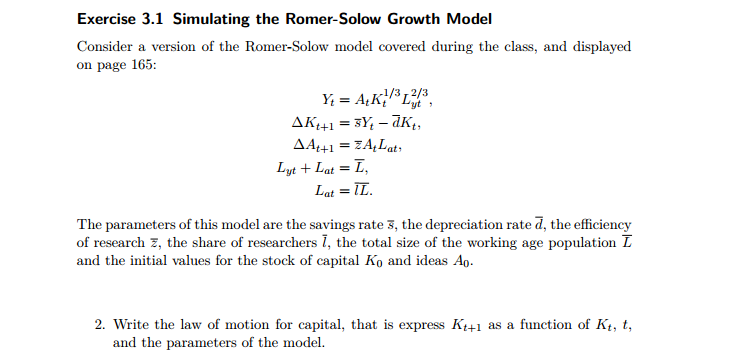 Solved Romer-Solow Growth Model.Write the law of motion for | Chegg.com