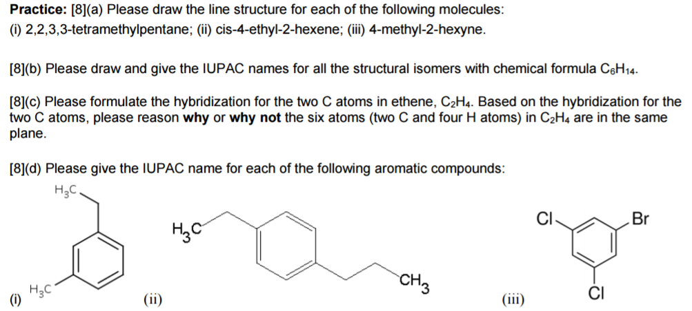 Solved (a) Please draw the line structure for each of the | Chegg.com