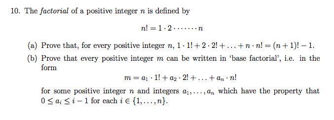 Solved 10 The Factorial Of A Positive Integer N Is Defined