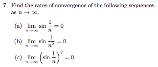 Solved 7. Find the rates of convergence of the following | Chegg.com