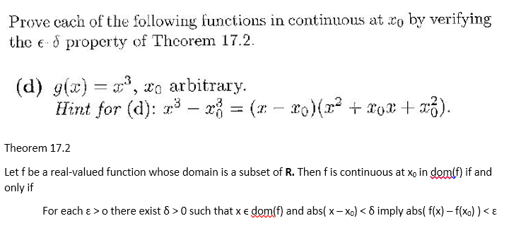Solved Prove each of the following functions in continuous | Chegg.com Solved Prove each of the following functions in continuous | Chegg.com