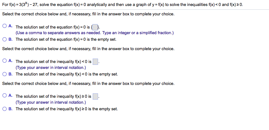 Solved For f(x) = 3(3^X) - 27, solve the equation f(x) = 0 | Chegg.com