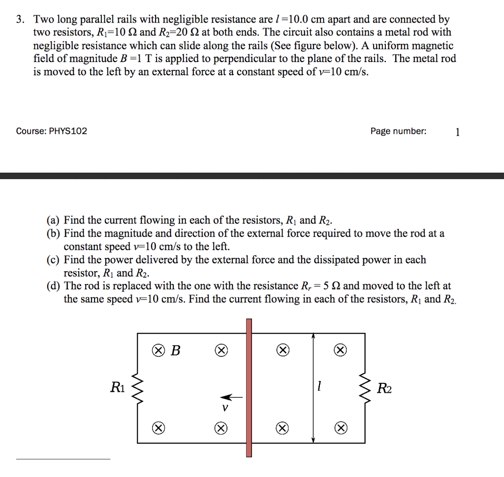 Solved 3. Two long parallel rails with negligible resistance | Chegg.com