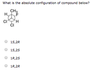 Solved What is the absolute configuration of compound below? | Chegg.com