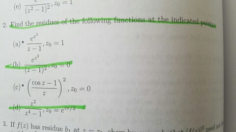 Solved Find the residues of the following functions at the | Chegg.com