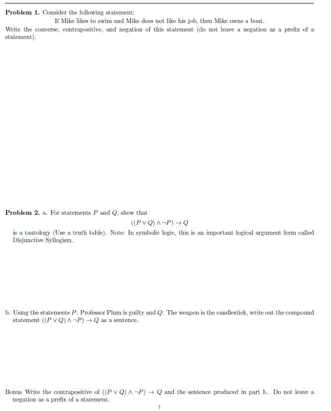 Solved Problem 1. Consider the following statement: If Mike | Chegg.com