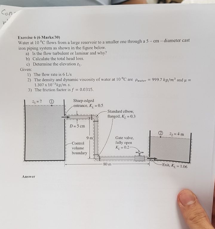 Solved on Exercise 6 (6 Marks/30) Water at 10 "C flows from | Chegg.com