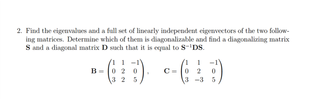 Solved Find the eigenvalues and a full set of linearly | Chegg.com