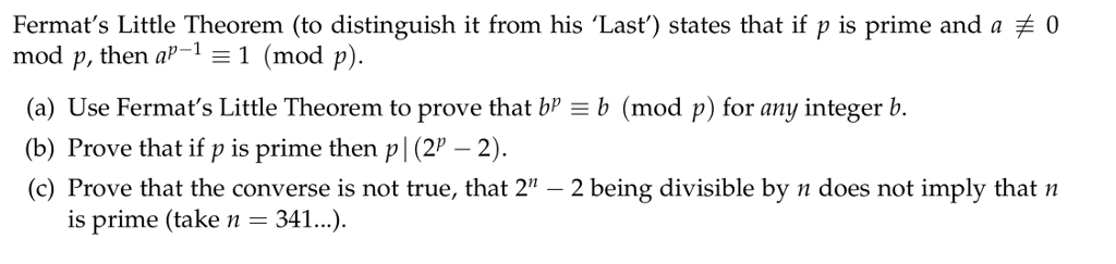 Solved Fermat's Little Theorem (to distinguish it from his | Chegg.com