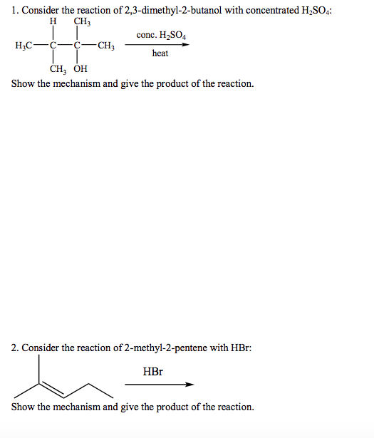 Solved 1. Consider the reaction of 2,3-dimethyl-2-butanol | Chegg.com