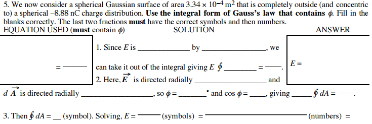 Solved We now consider a spherical Gaussian surface of area | Chegg.com