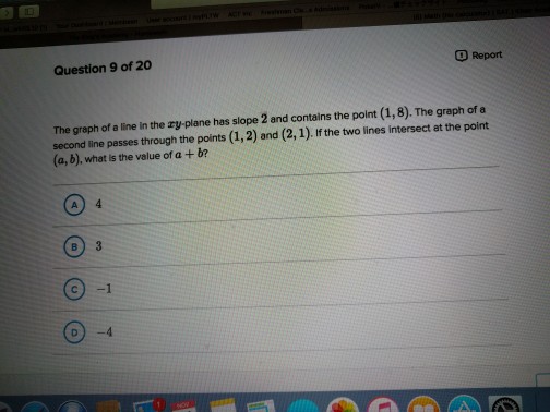 Solved The graph of a line in the xy-plane has slope 2 and | Chegg.com