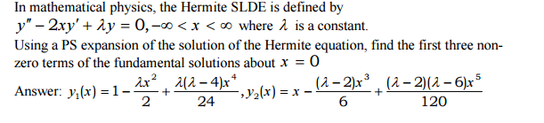 Solved In mathematical physics, the Hermit SLDE is defined | Chegg.com
