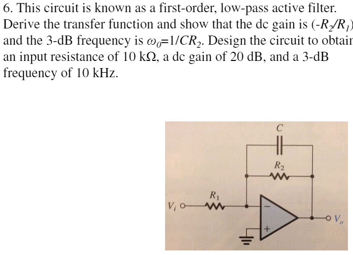 Solved This circuit is known as a first-order, low-pass | Chegg.com