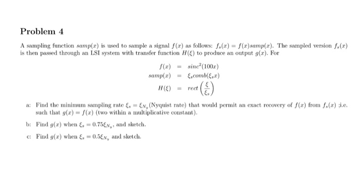 Solved A sampling function samp (x) is used to sample a | Chegg.com
