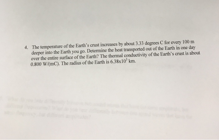 Solved The temperature of the Earth's crust increases by | Chegg.com