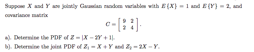 Suppose X and Y are jointly Gaussian random variables | Chegg.com