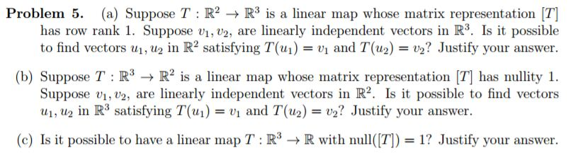Solved Suppose T: R^2 rightarrow R^3 is a linear map whose | Chegg.com