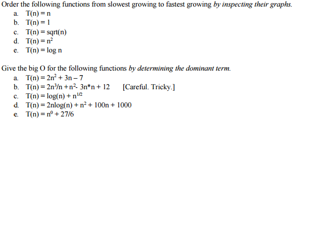 Order the following functions from slowest growing to | Chegg.com