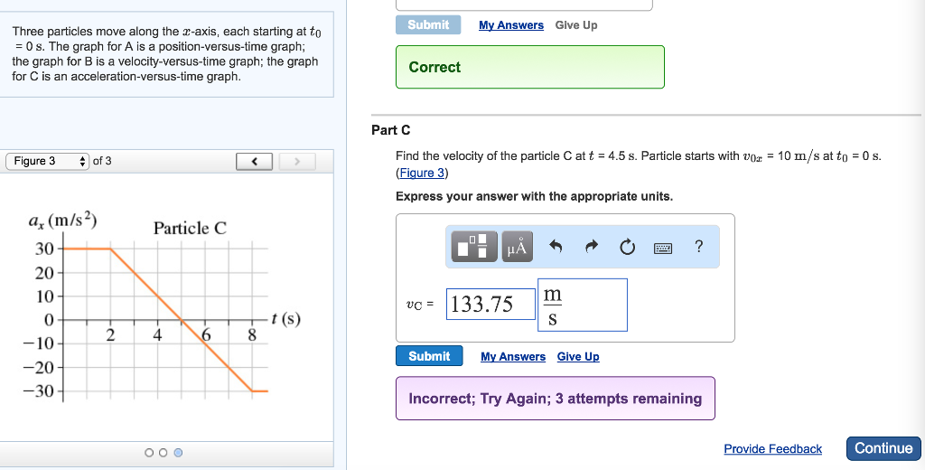 Solved Submit My Answers Give Up Three particles move along | Chegg.com