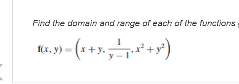 Solved Find the domain and range of each of the functions | Chegg.com