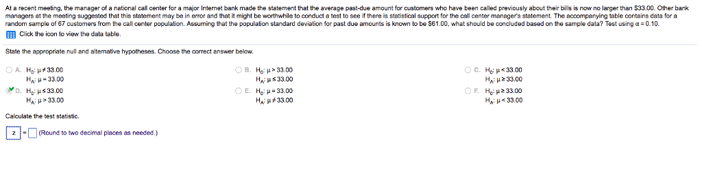 Solved At a recent meeting, the manager of a national call | Chegg.com