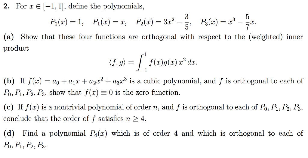 Solved 2. For x (-1, 1], define the polynomials, (a) Show | Chegg.com