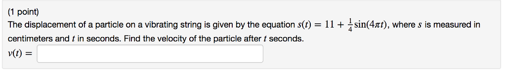 Solved The displacement of a particle on a vibrating string | Chegg.com