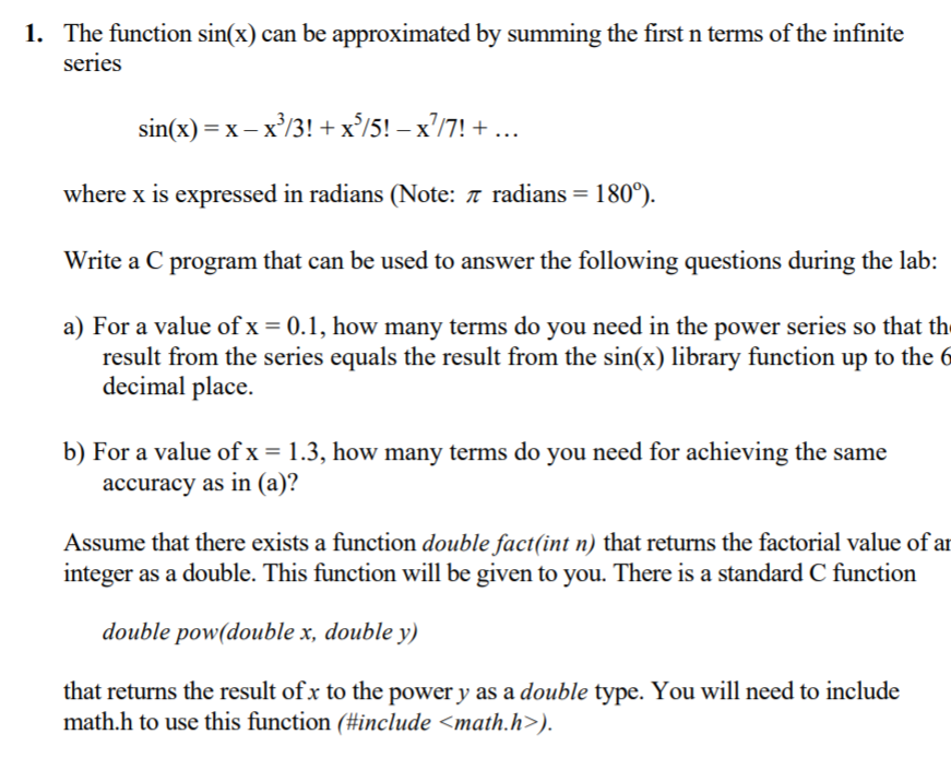 Solved 1. The function sin(x) can be approximated by summing | Chegg.com
