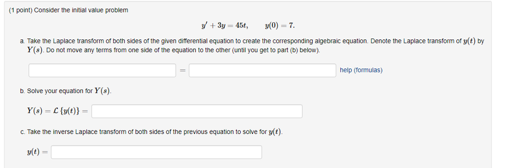 Solved (1 point) Consider the initial value problem + 3 a. | Chegg.com