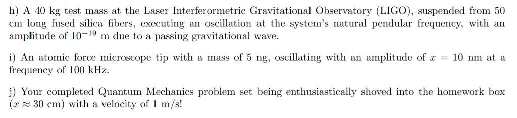 For this problem estimate (order of magnitude is good | Chegg.com