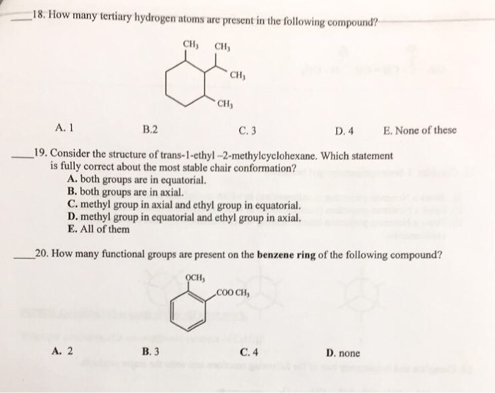 Solved 18. How many tertiary hydrogen atoms are present in | Chegg.com