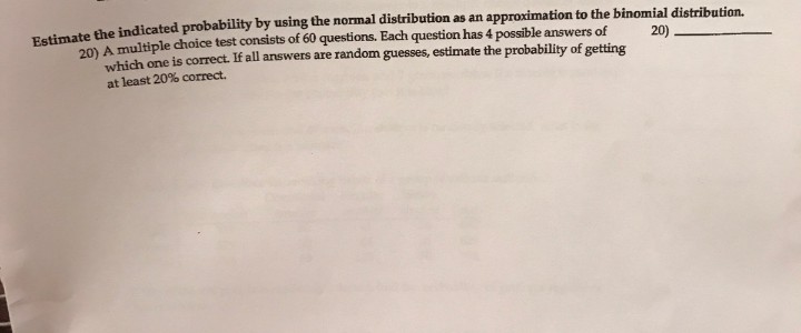 Solved stiniste the indicated probability by using the | Chegg.com