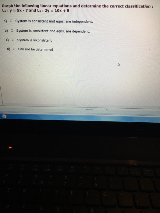 Solved Graph the following linear equations and determine | Chegg.com