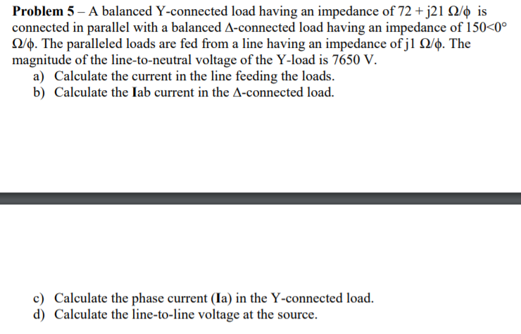 connected in parallel with a balanced A-connected | Chegg.com