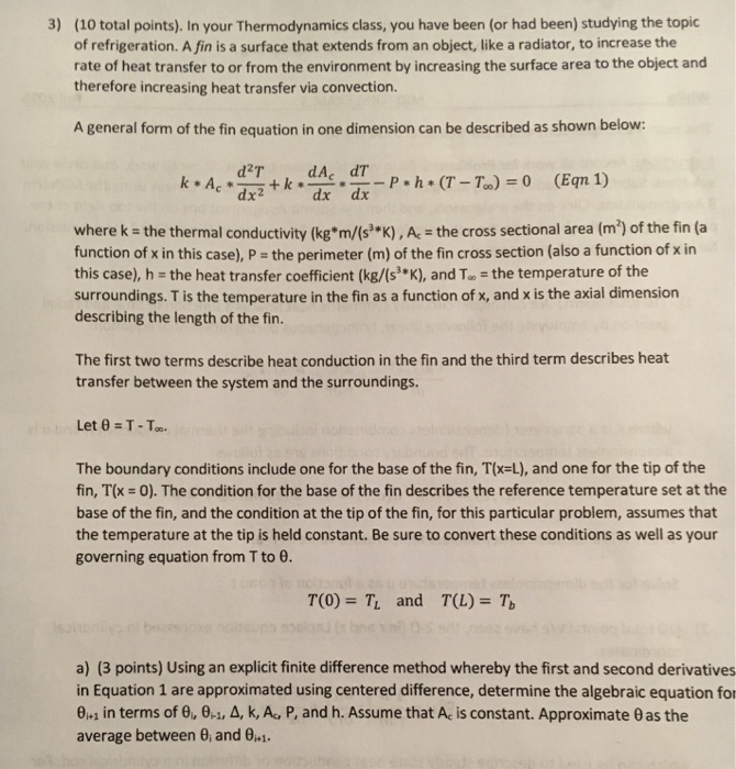 Solved In your Thermodynamics class, you have been (or had | Chegg.com