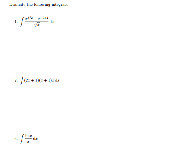 Solved Evaluate the following integrals jan-r-na da 1. 2. (2 | Chegg.com