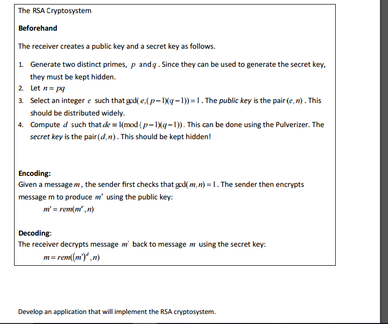 Solved The RSA Cryptosystem Beforehand The receiver creates | Chegg.com