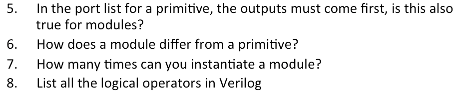 Solved In the port list for a primitive, the outputs must | Chegg.com