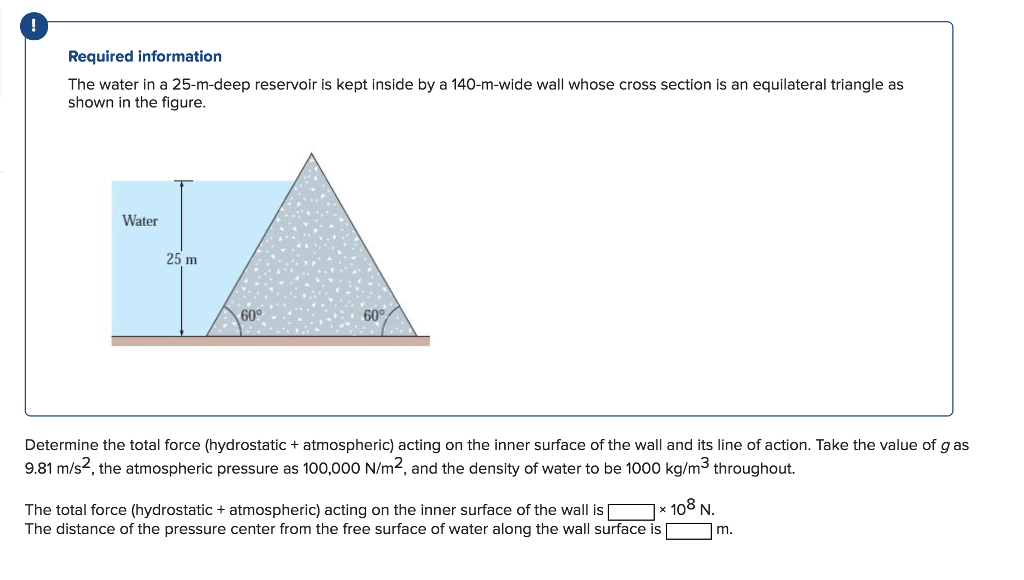 Solved Required information The water in a 25-m-deep | Chegg.com