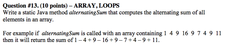 Solved Question #13. (10 points)-ARRAY, LOOPS Write a static | Chegg.com