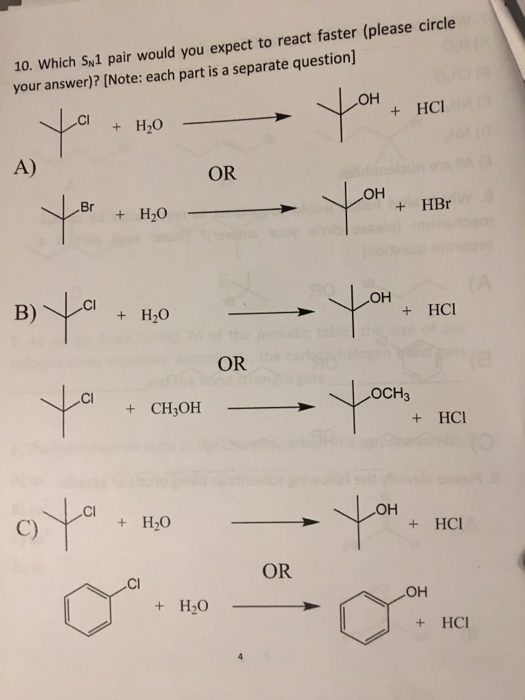 Solved Which S_N 1 pair would you expect to react faster | Chegg.com