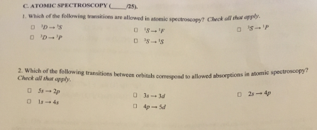 Solved C. ATOMIC SPECTROSCoPy 25) . Which of the following | Chegg.com