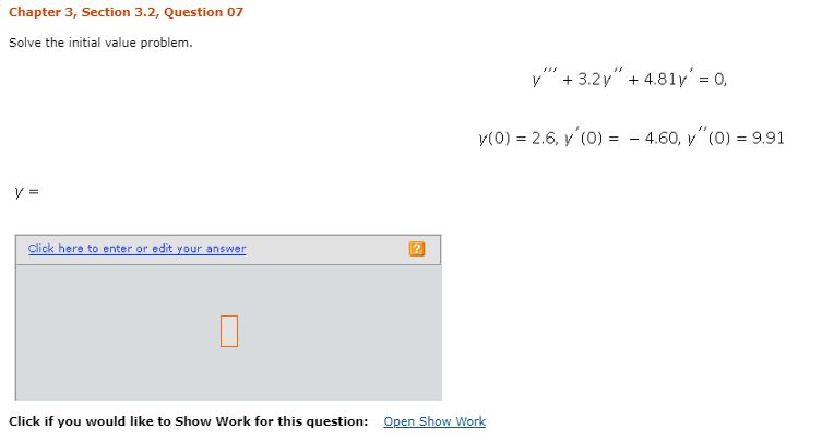 Solved Chapter 3, Section 3.2, Question 07 Solve the initial | Chegg.com