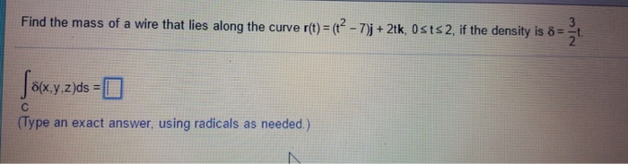 Solved Integrate f over the given curve 3 2 f(x,y) =-, C: | Chegg.com