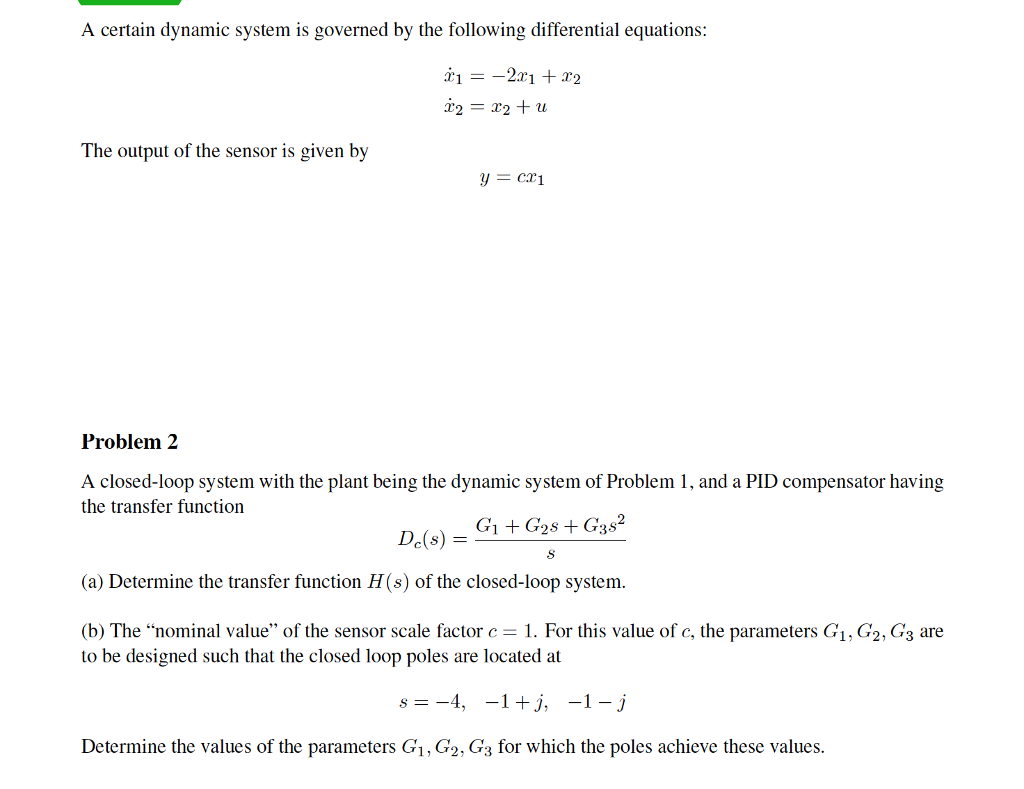 Solved A certain dynamic system is governed by the following | Chegg.com